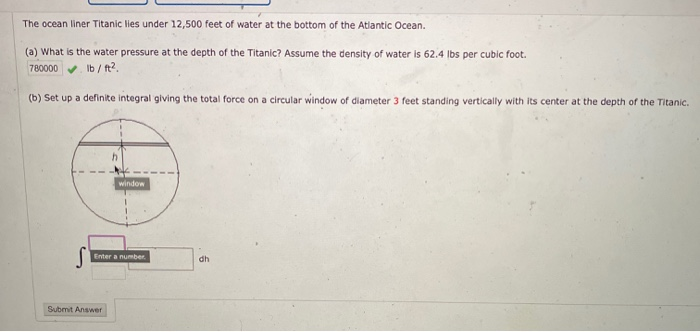 Solved The ocean liner Titanic lles under 12,500 feet of | Chegg.com