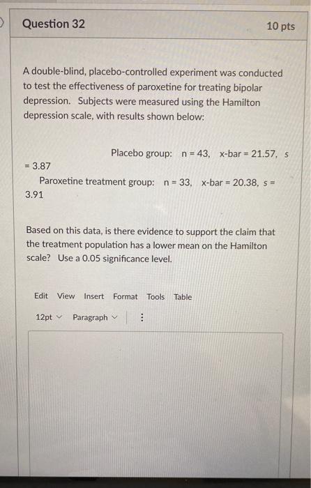 Solved A double-blind, placebo-controlled experiment was | Chegg.com
