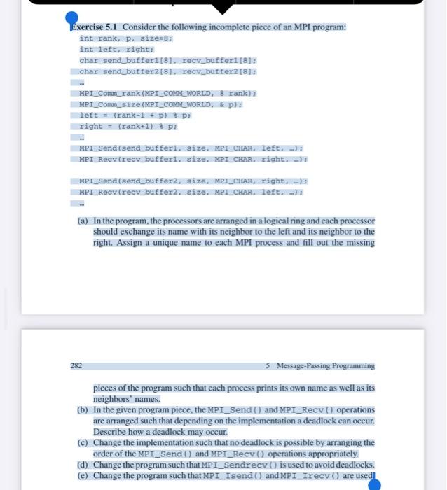 Solved Exercise 5.1 Consider the following incomplete piece | Chegg.com