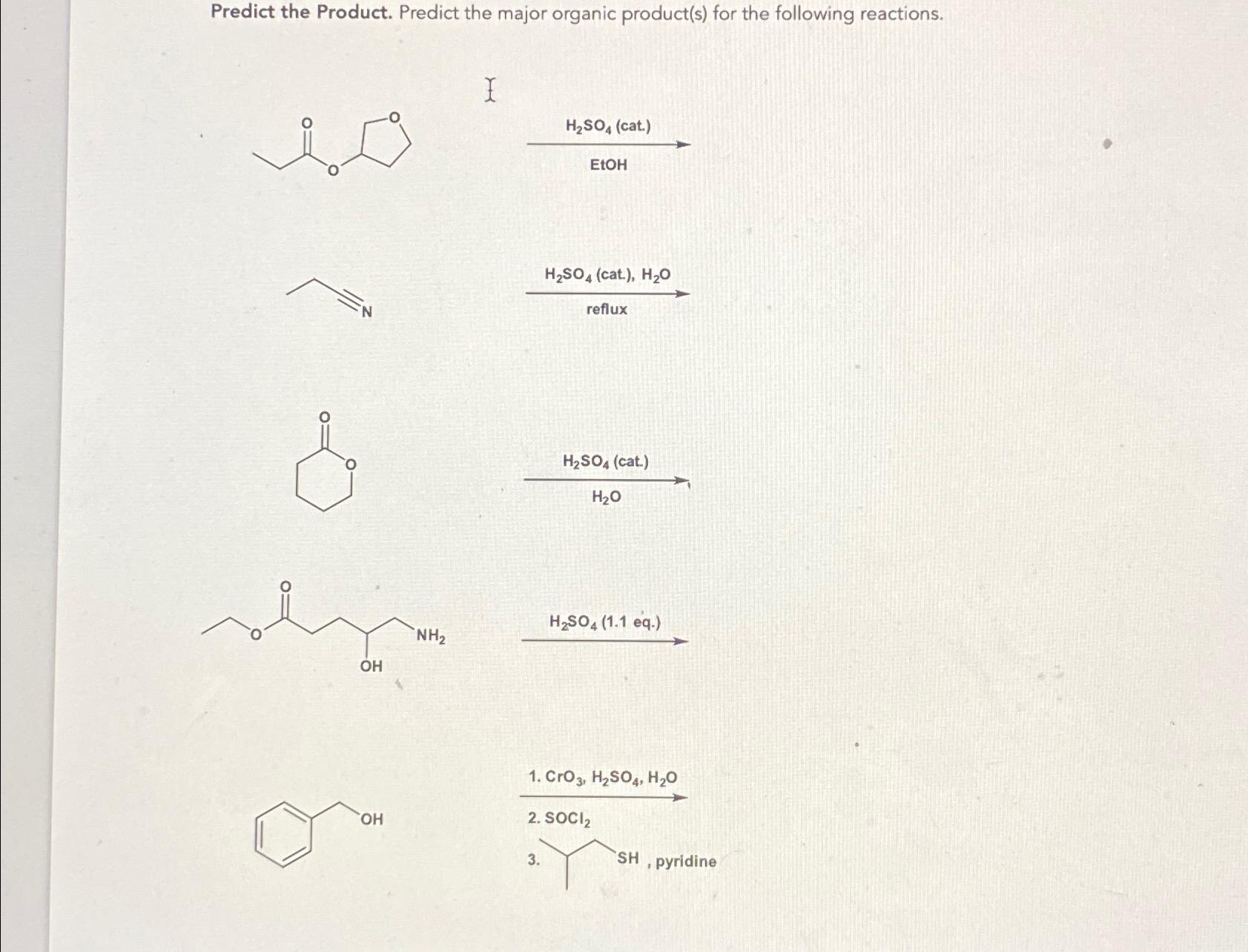 Solved Predict the Product. Predict the major organic | Chegg.com