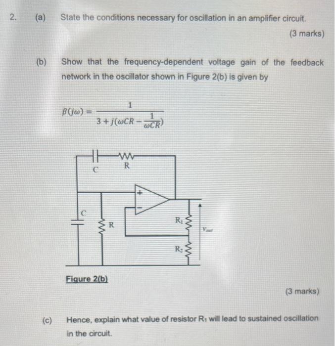 (a) State the conditions necessary for oscillation in | Chegg.com