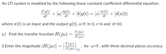 Solved fAn LTI system is modeled by the following linear | Chegg.com