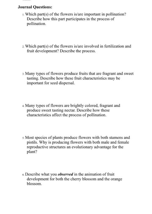 Solved Journal Questions: 1. Which part(s) of the flowers | Chegg.com