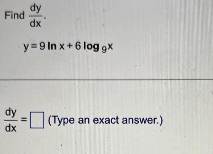 Solved Find dxdy for the function y=17x dxdy=Find dxdy | Chegg.com