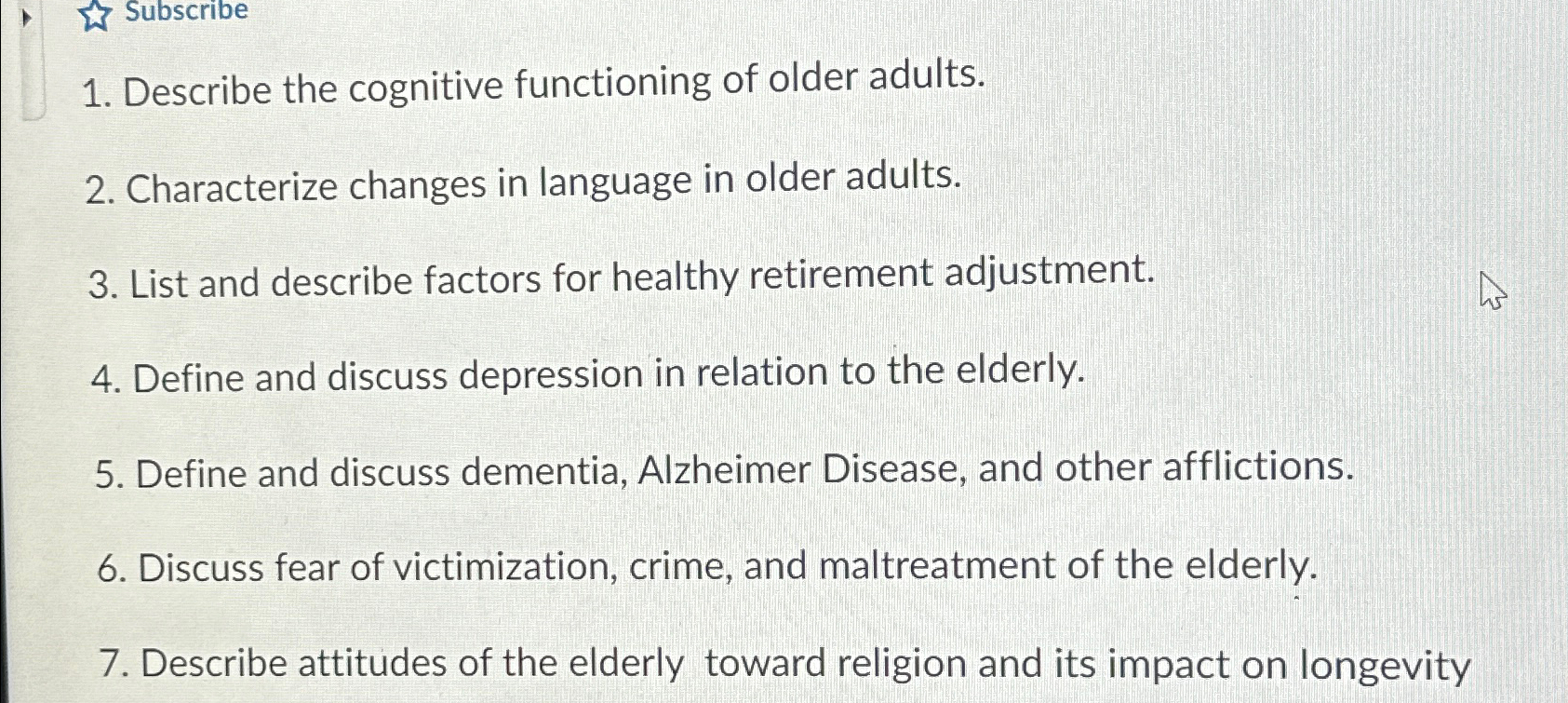 Solved SubscribeDescribe the cognitive functioning of older | Chegg.com
