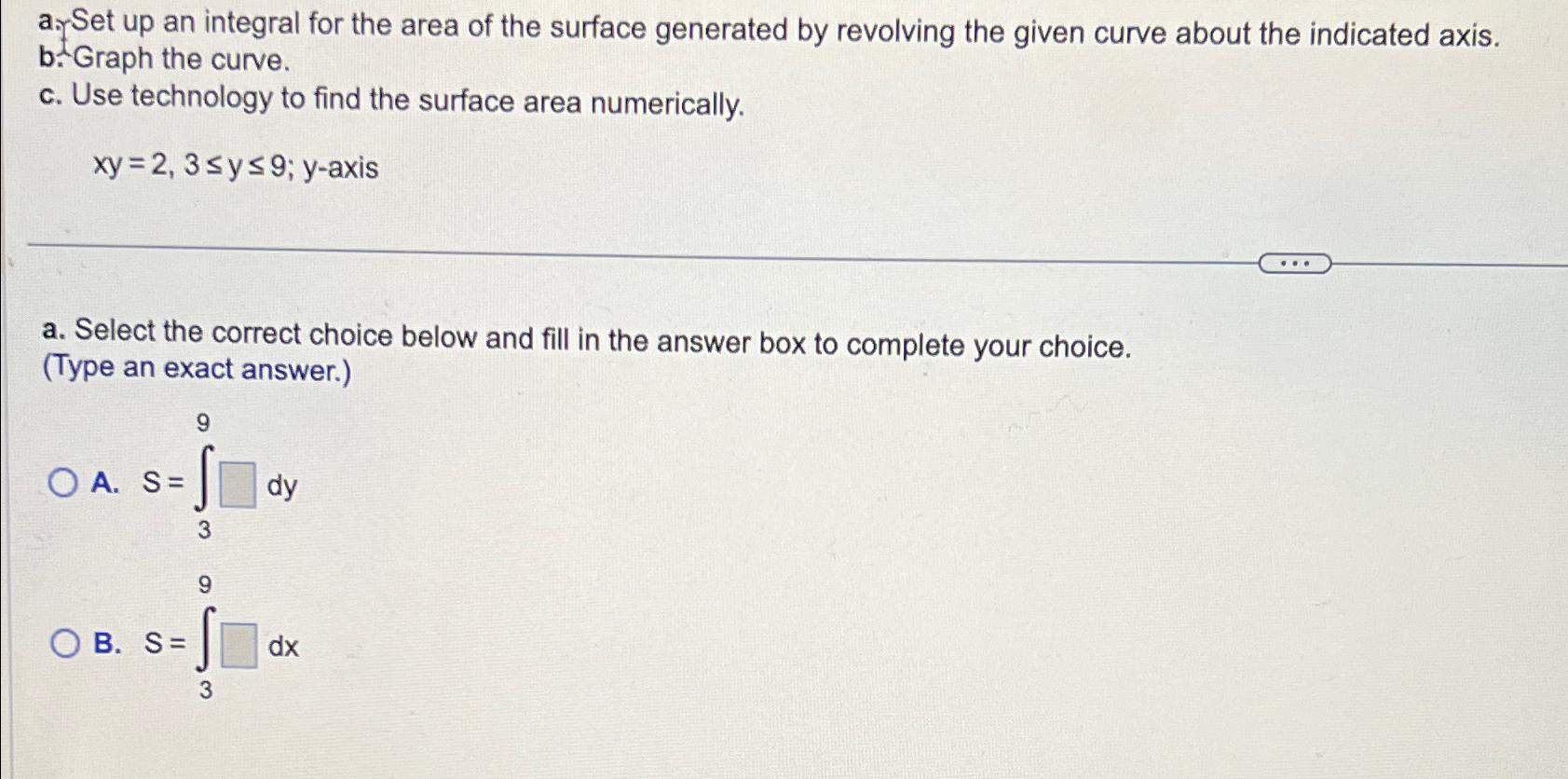 Solved a. ﻿Set up an integral for the area of the surface | Chegg.com