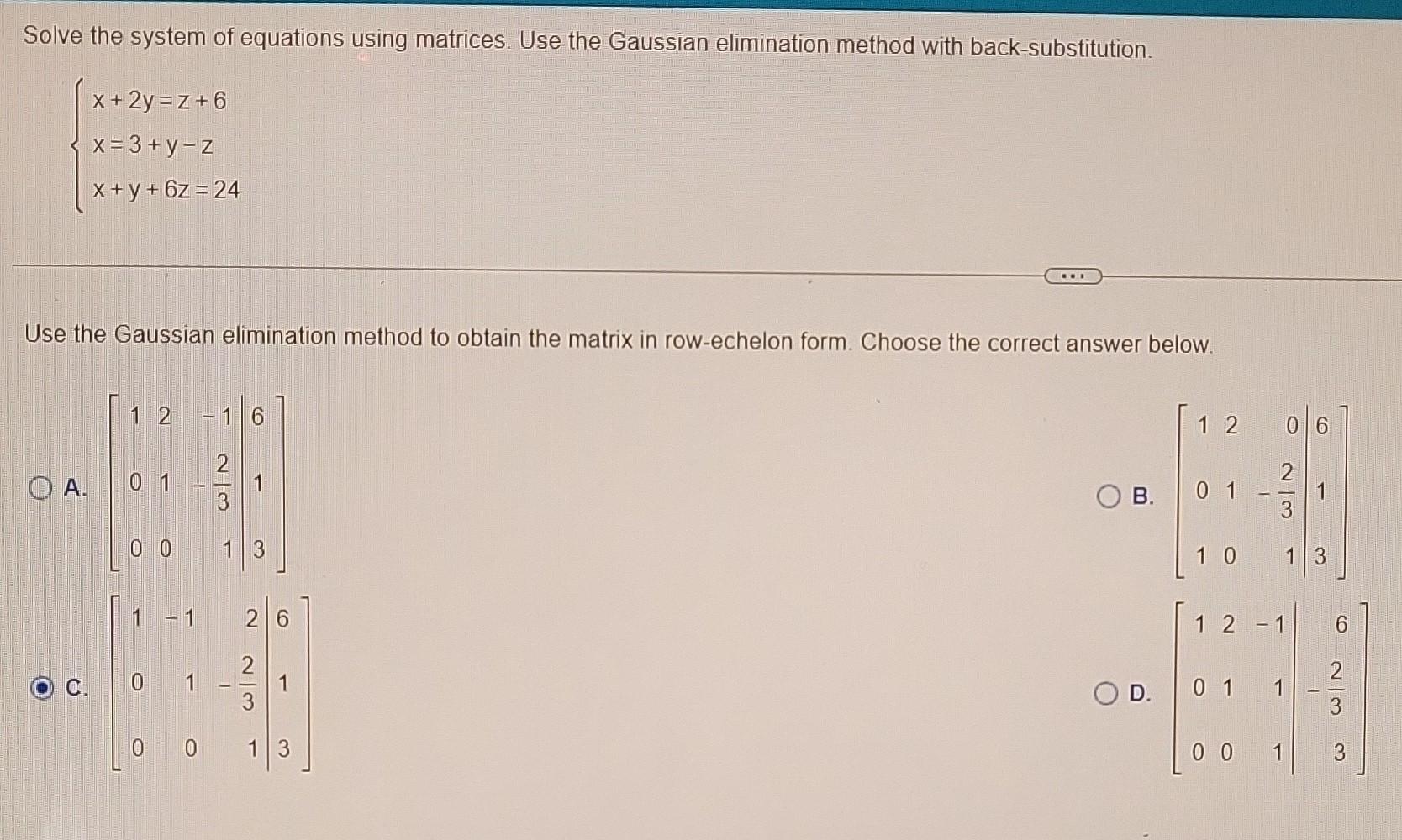 Solved Perform the row operation on the given augmented | Chegg.com
