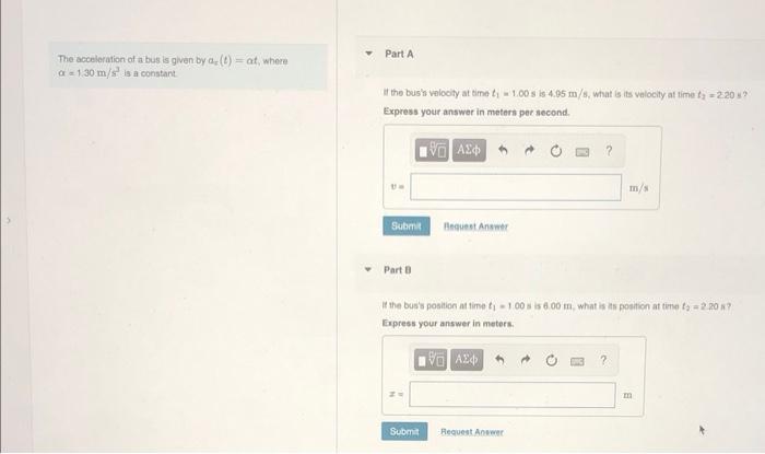 Solved The acceleration of a bus is given by az(t)=at, where | Chegg.com