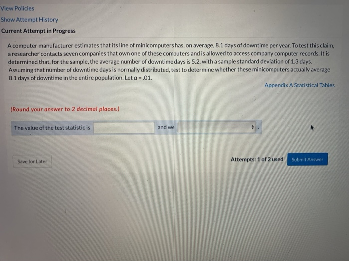 Solved View Policies Show Attempt History Current Attempt in | Chegg.com
