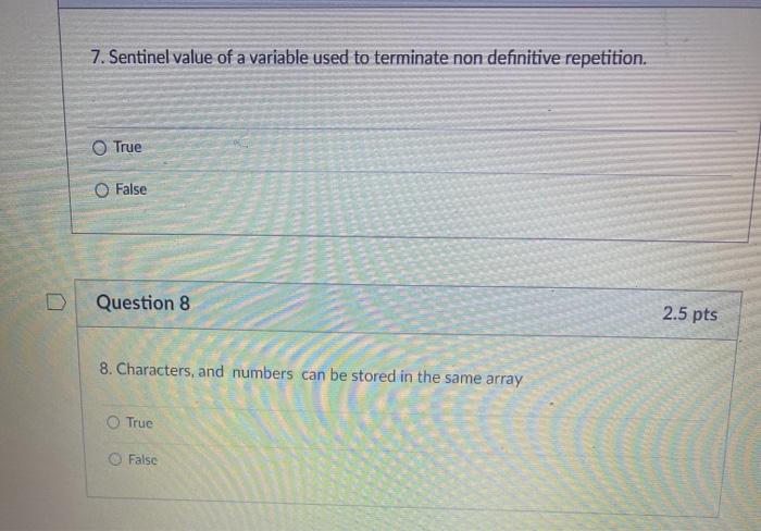 Solved 7. Sentinel value of a variable used to terminate non | Chegg.com