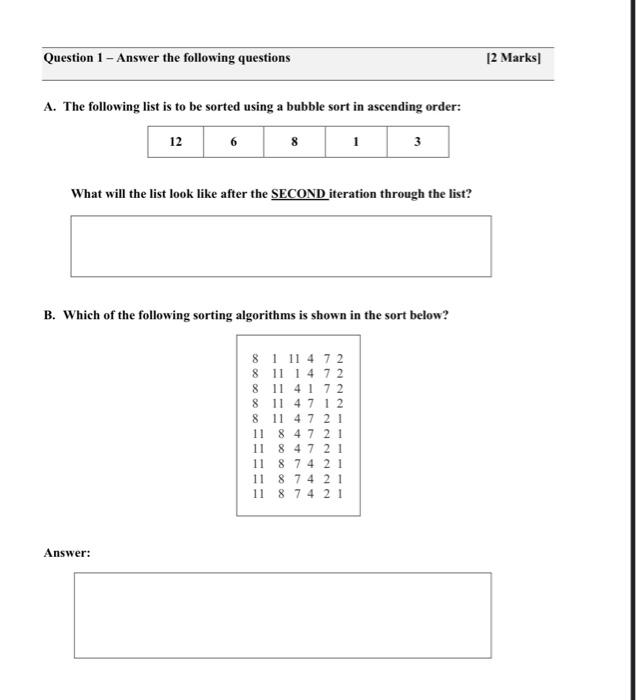 Solved A. The following list is to be sorted using a bubble | Chegg.com