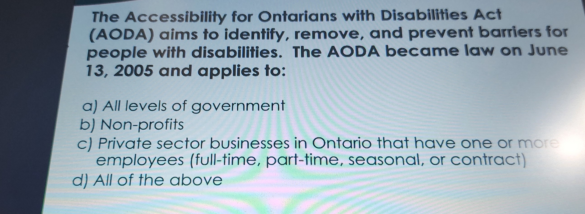 Solved The Accessibility for Ontarians with Disabilities Act | Chegg.com