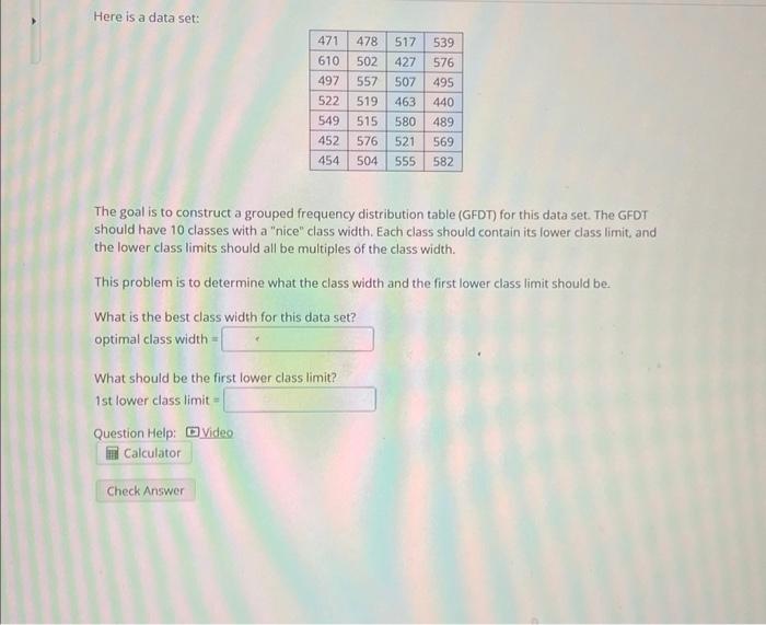 Solved Here is a data set: The goal is to construct a | Chegg.com