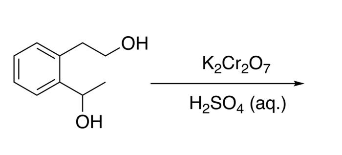 Solved ОН K2Cr2O7 H2SO4 (aq.) ОН | Chegg.com