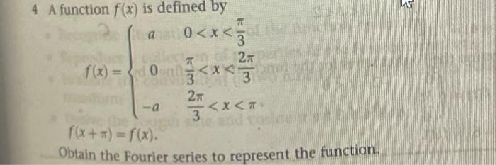 Solved 4 A function f(x) is defined by f(x)=⎩⎨⎧a0−a0 | Chegg.com