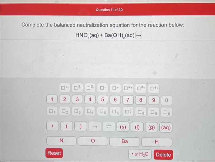 Solved Complete the balanced neutralization equation for the | Chegg.com