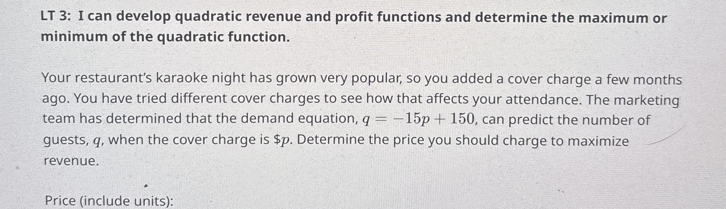 Solved LT 3: I can develop quadratic revenue and profit | Chegg.com