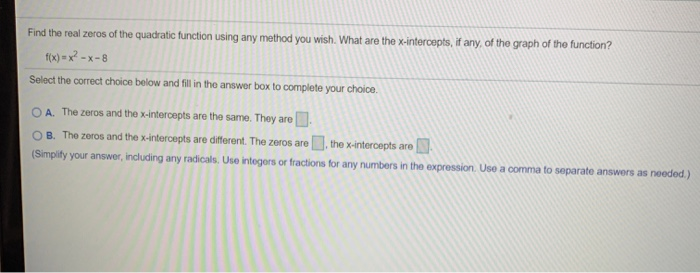Solved Find the real zeros of the quadratic function using | Chegg.com