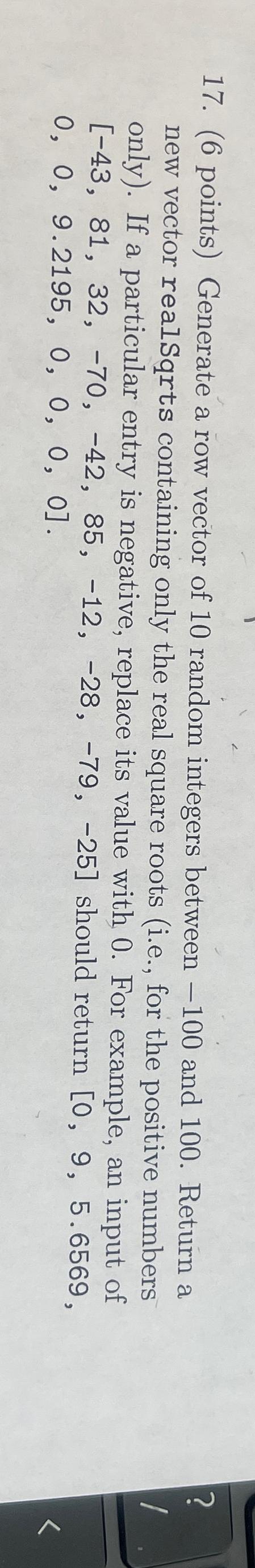 Solved (6 ﻿points) ﻿Generate a row vector of 10 ﻿random | Chegg.com