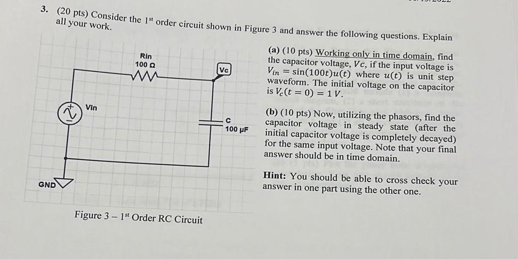 Solved 3. ( 20pts ) Consider the 1st order circuit shown in | Chegg.com