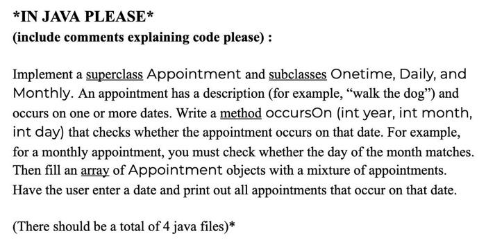 Solved *IN JAVA PLEASE* (include comments explaining code | Chegg.com
