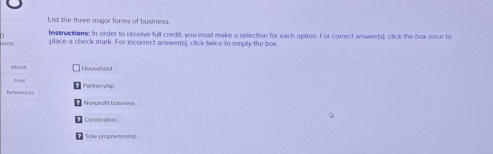 Solved List the three major forms of business.Instructions: | Chegg.com