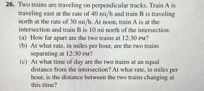 Solved 26. Two trains are traveling on perpendicular tracks. | Chegg.com