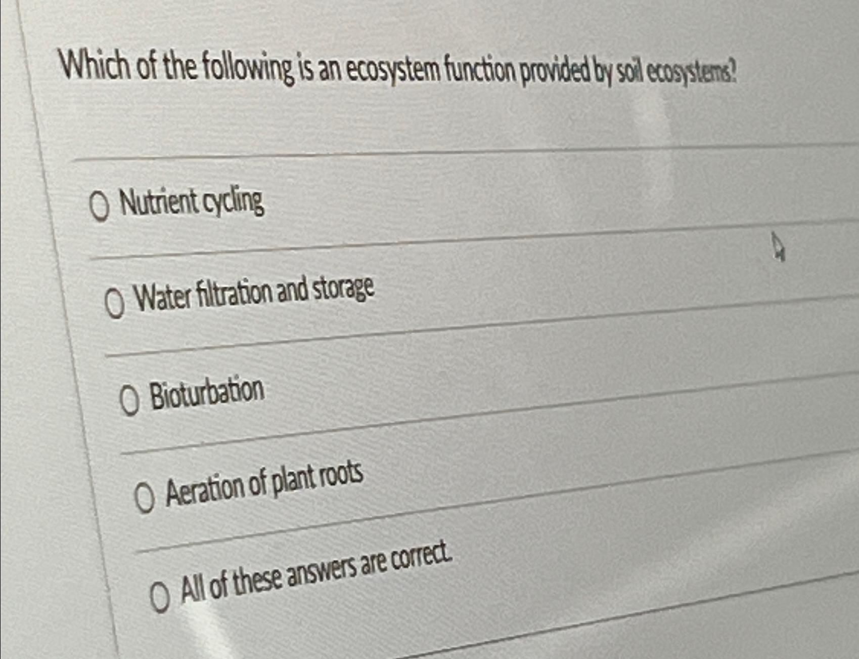 Solved Which of the following is an ecosystem function | Chegg.com