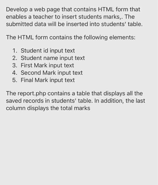 Solved Develop a web page that contains HTML form that | Chegg.com