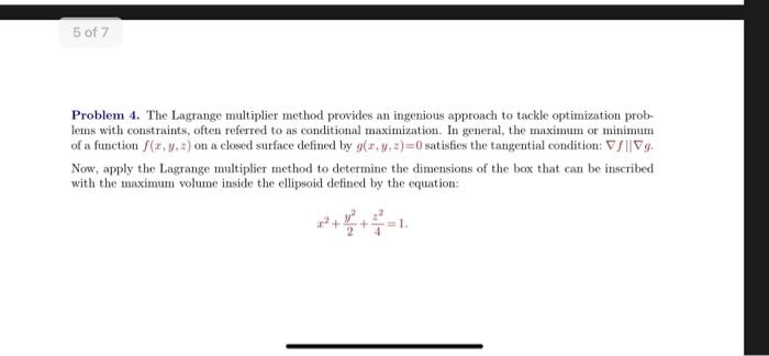 Solved 5 of 7 Problem 4. The Lagrange multiplier method | Chegg.com