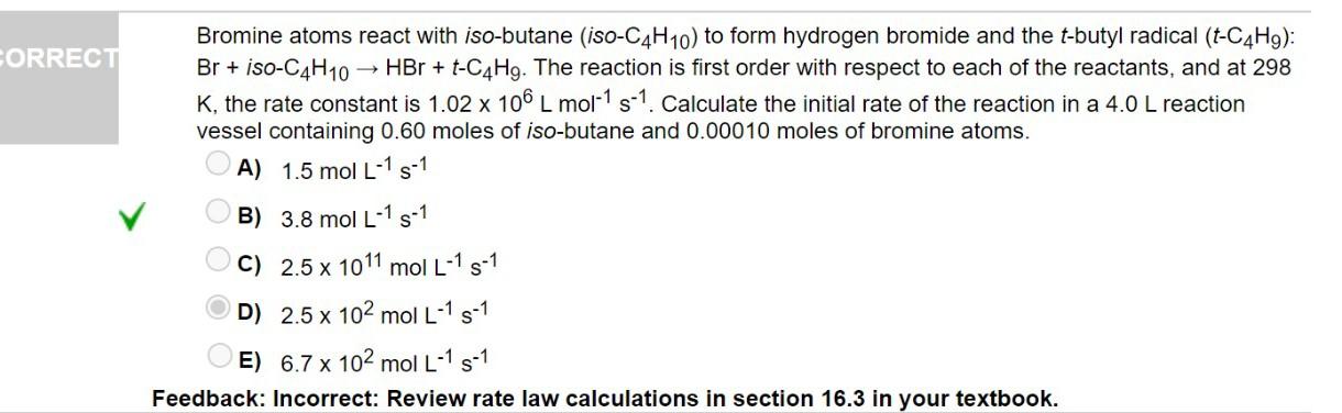 Solved Bromine atoms react with iso-butane (iso- C4H10) to | Chegg.com