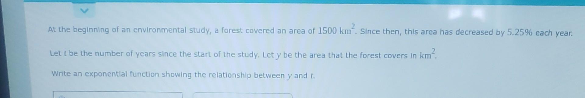 Solved At the beginning of an environmental study, a forest | Chegg.com
