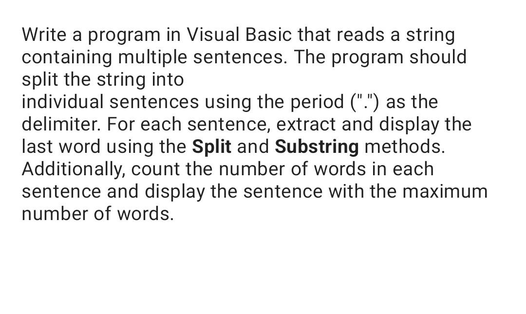 Solved Write A Program In Visual Basic That Reads A String 3773