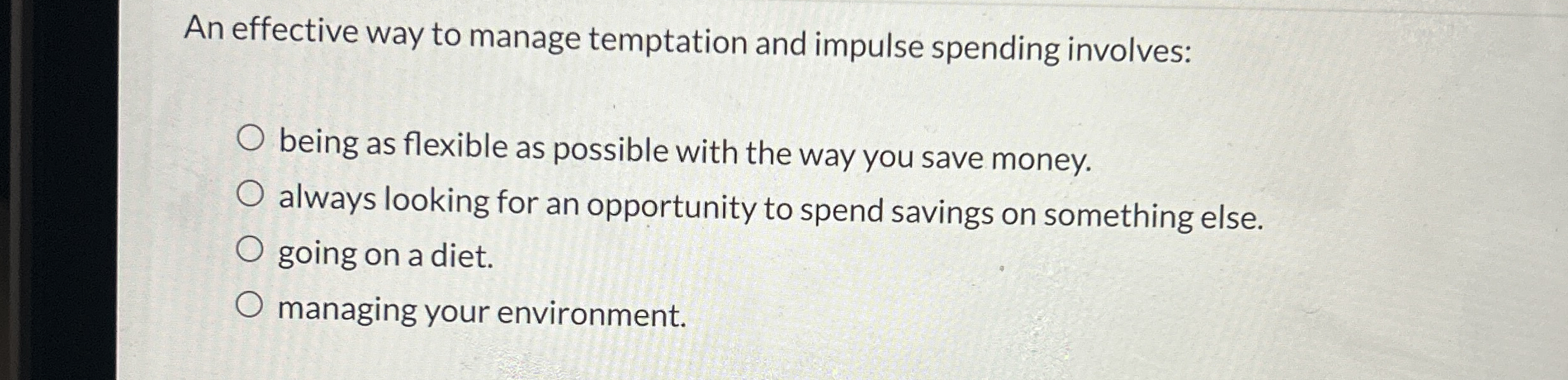 Solved An effective way to manage temptation and impulse | Chegg.com