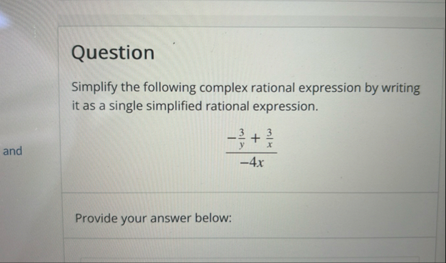 Solved QuestionSimplify the following complex rational | Chegg.com