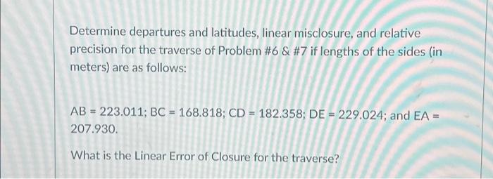Determine departures and latitudes, linear | Chegg.com