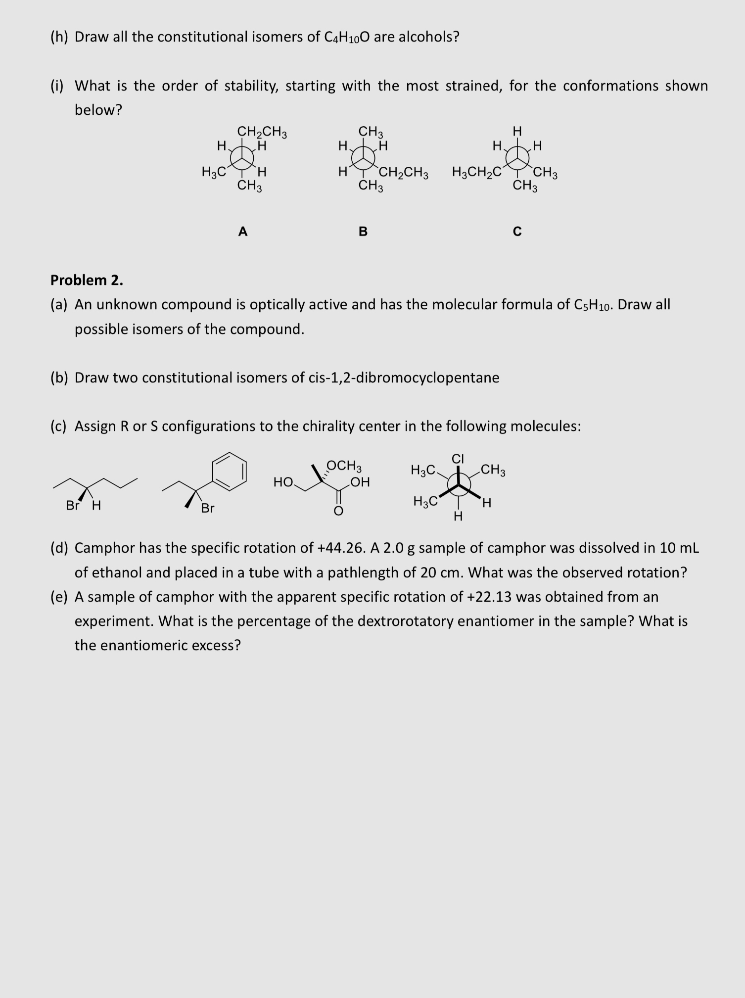 Solved (h) ﻿Draw all the constitutional isomers of C4H10O | Chegg.com
