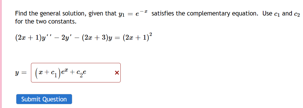 Solved Find the general solution, given that y1=e-x | Chegg.com
