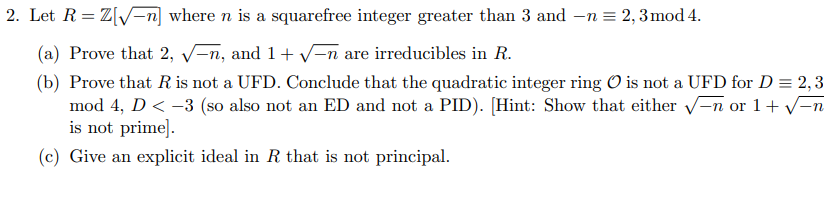 Solved Let R=Z[-n2] ﻿where n ﻿is a squarefree integer | Chegg.com