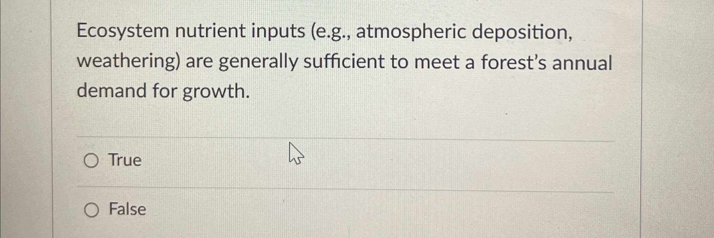 Solved Ecosystem nutrient inputs (e.g., ﻿atmospheric | Chegg.com