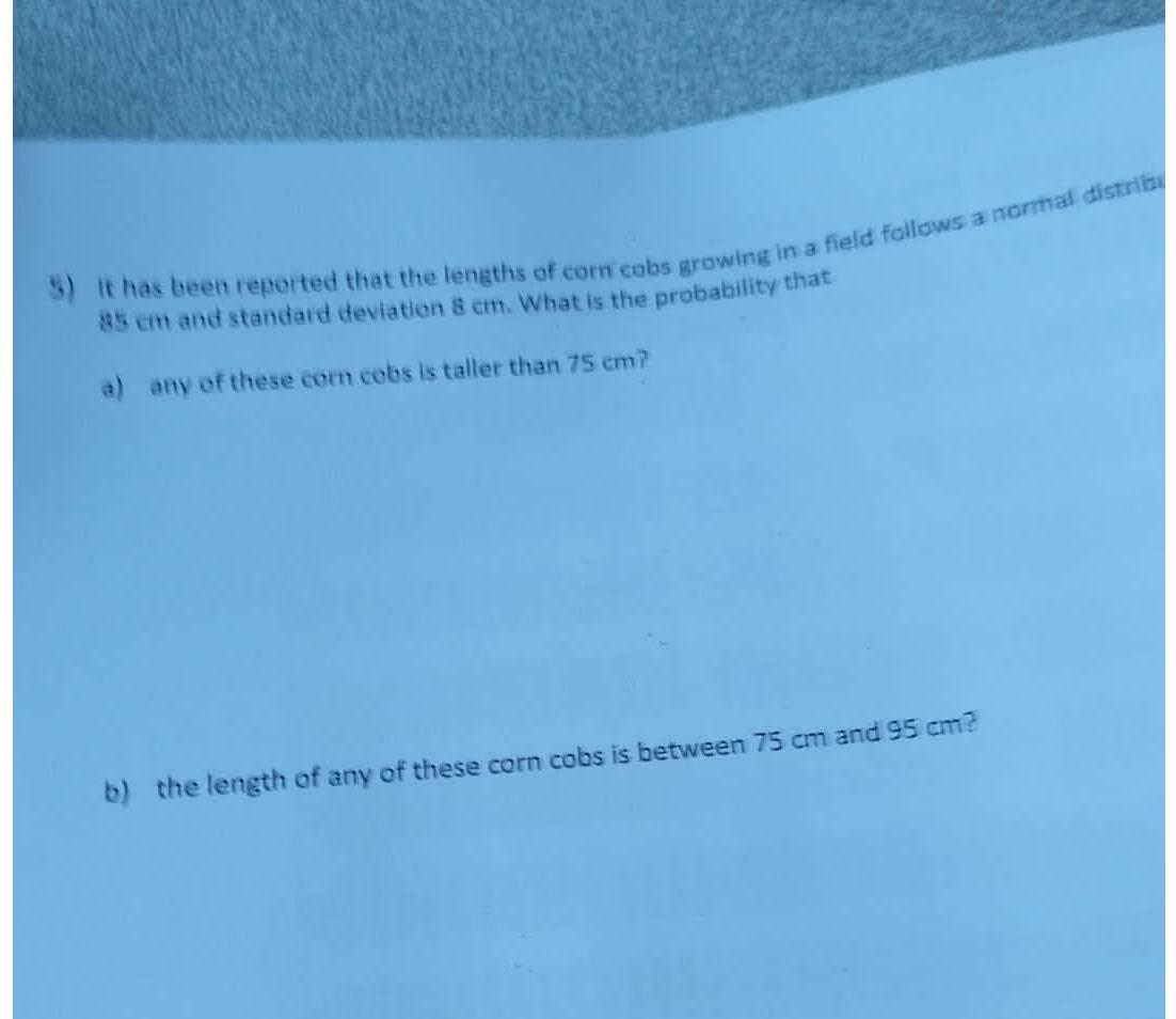 Solved It has been reported that the length of corn cobs | Chegg.com