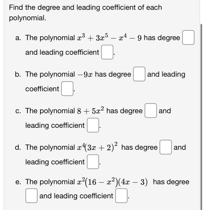 Solved Find the degree and leading coefficient of each | Chegg.com