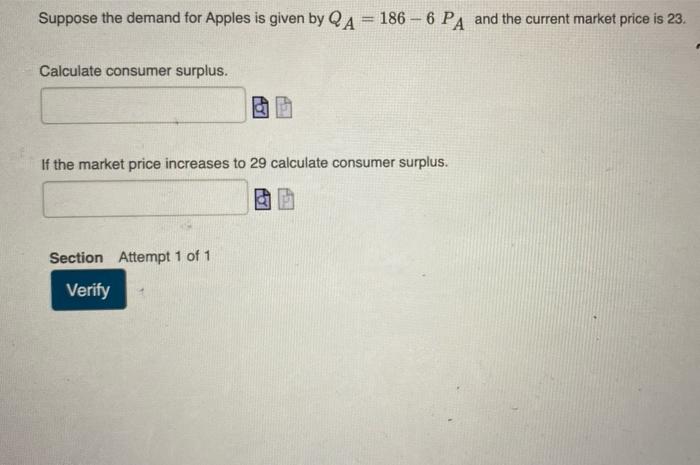 Solved Suppose the demand for Apples is given by QA 186 - 6 | Chegg.com