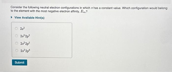 Solved Consider the following neutral electron | Chegg.com