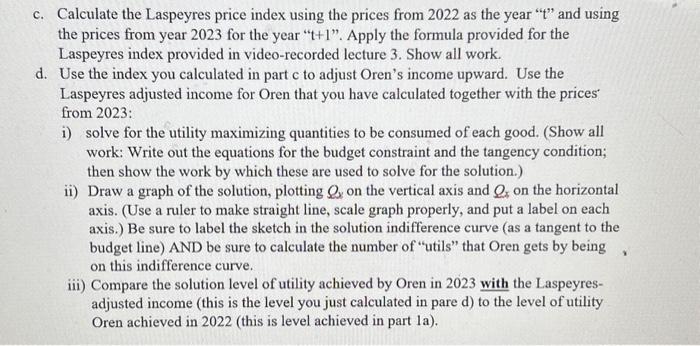 c. Calculate the Laspeyres price index using the | Chegg.com