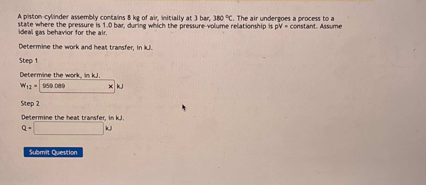Solved A piston-cylinder assembly contains 8kg ﻿of air, | Chegg.com