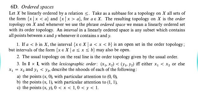 Solved 6D. Ordered spaces Let X be linearly ordered by a | Chegg.com