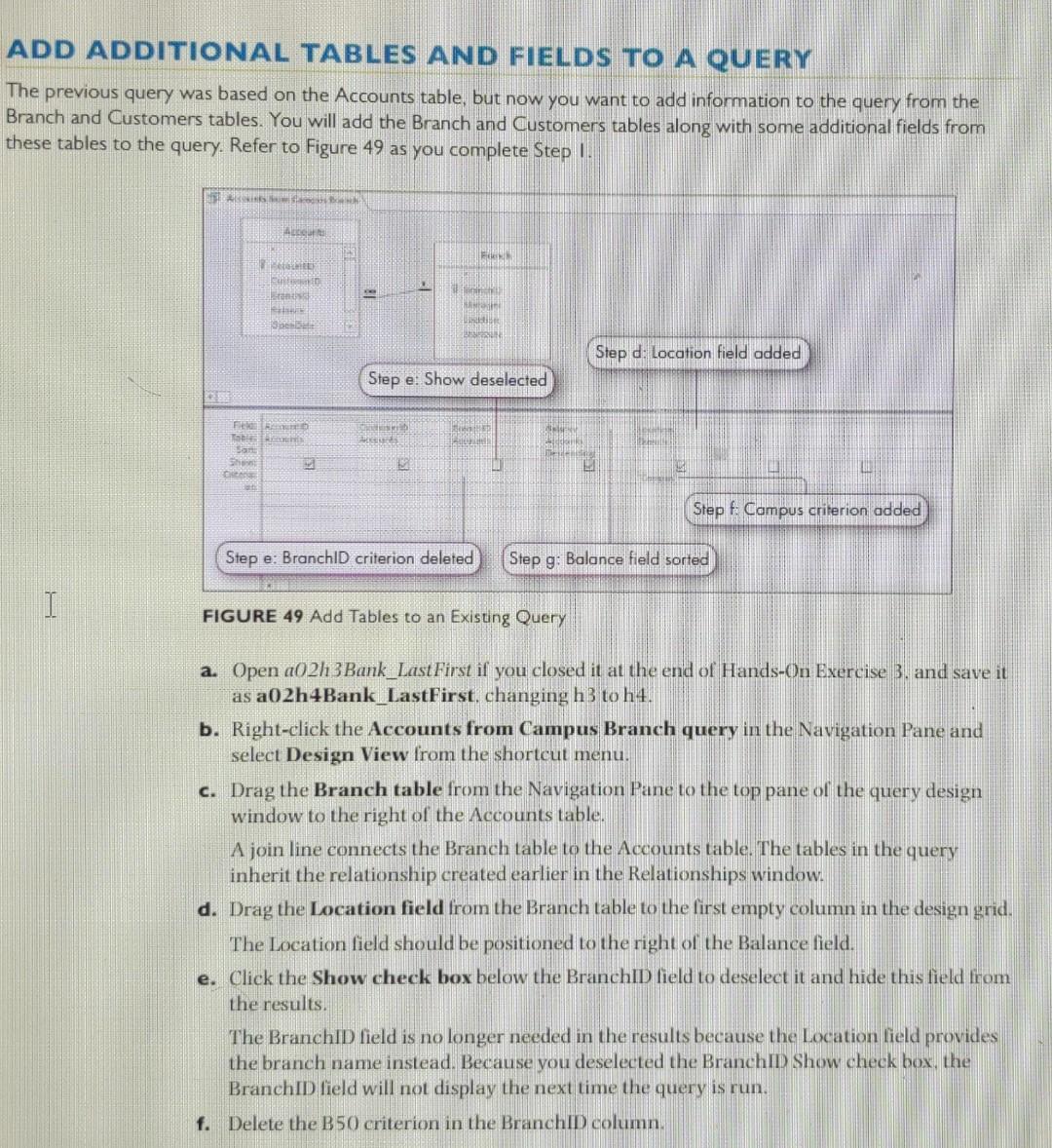 ADD ADDITIONAL TABLES AND FIELDS TO A QUERY The | Chegg.com
