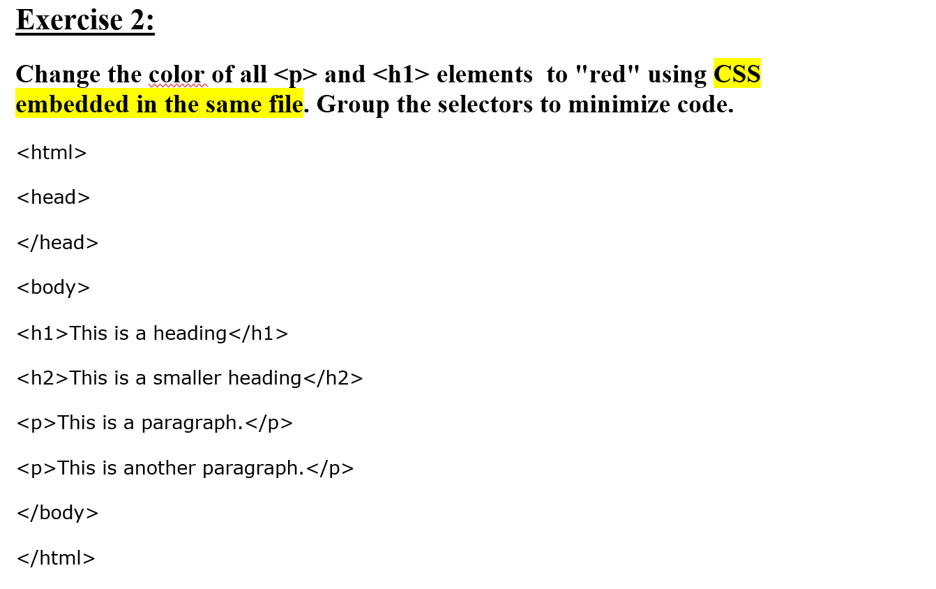 Solved Exercise 2:Change the color of all ﻿and | Chegg.com