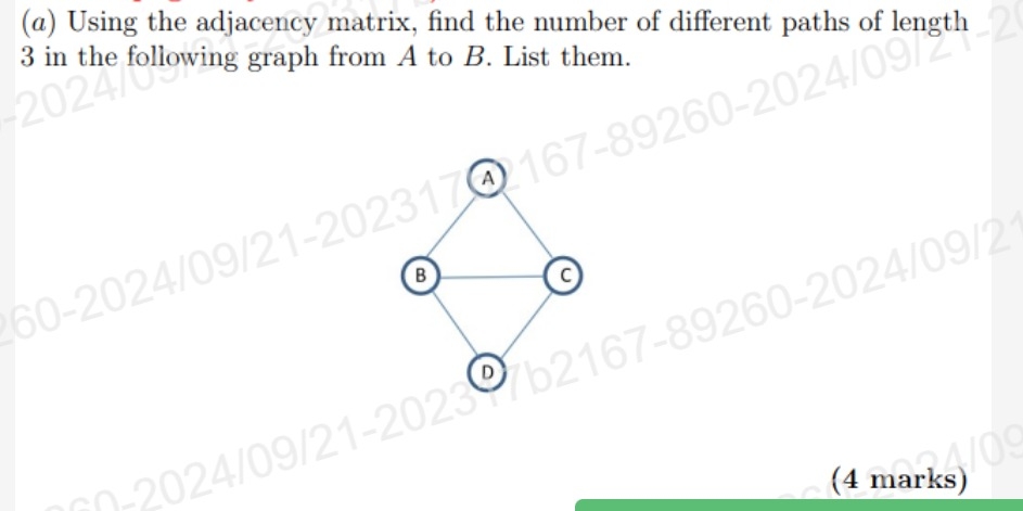 Solved (a) ﻿Using the adjacency matrix, find the number of | Chegg.com